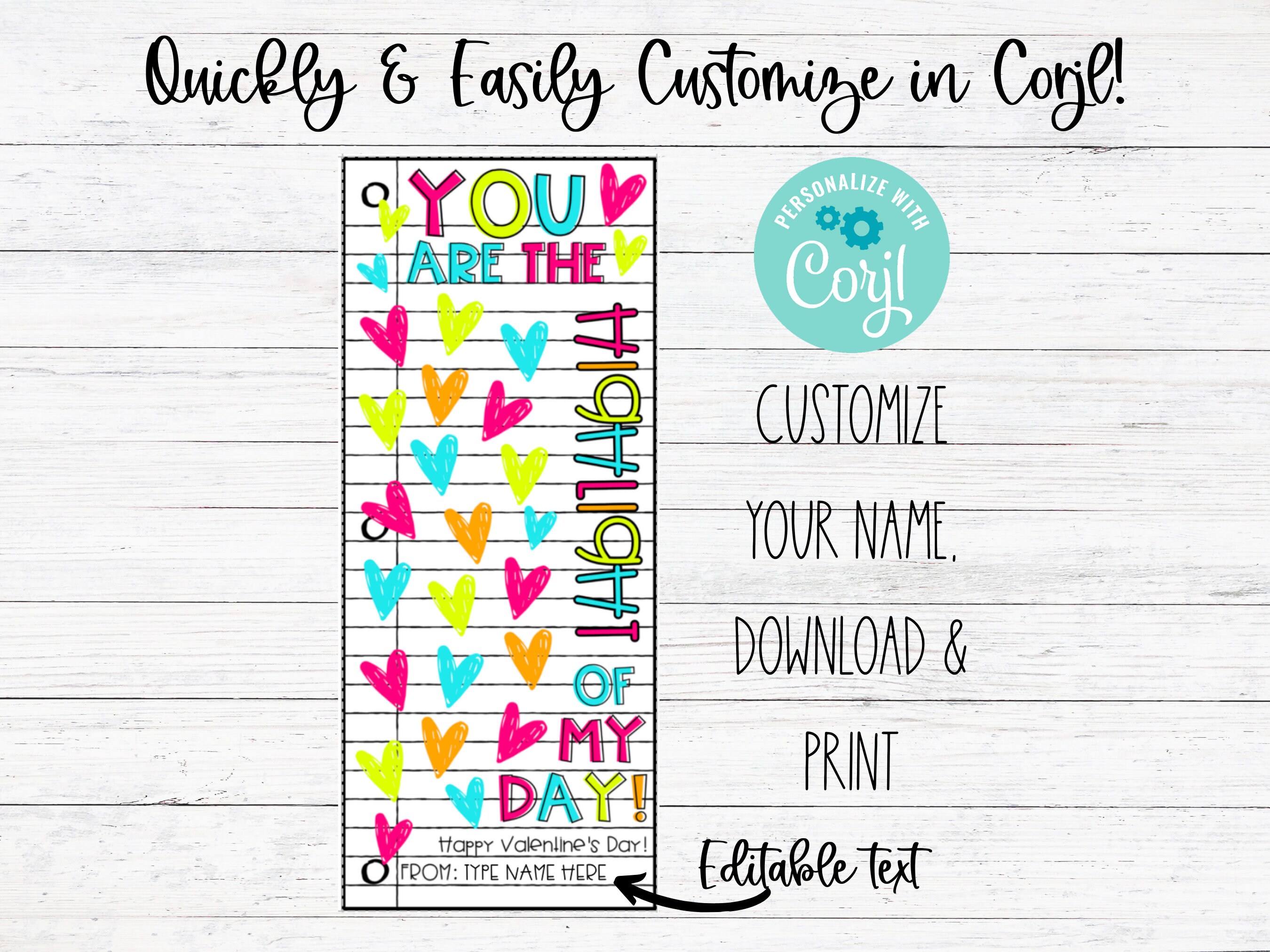 Highlighter Valentine Printable You Are the Highlight of My Day School ...