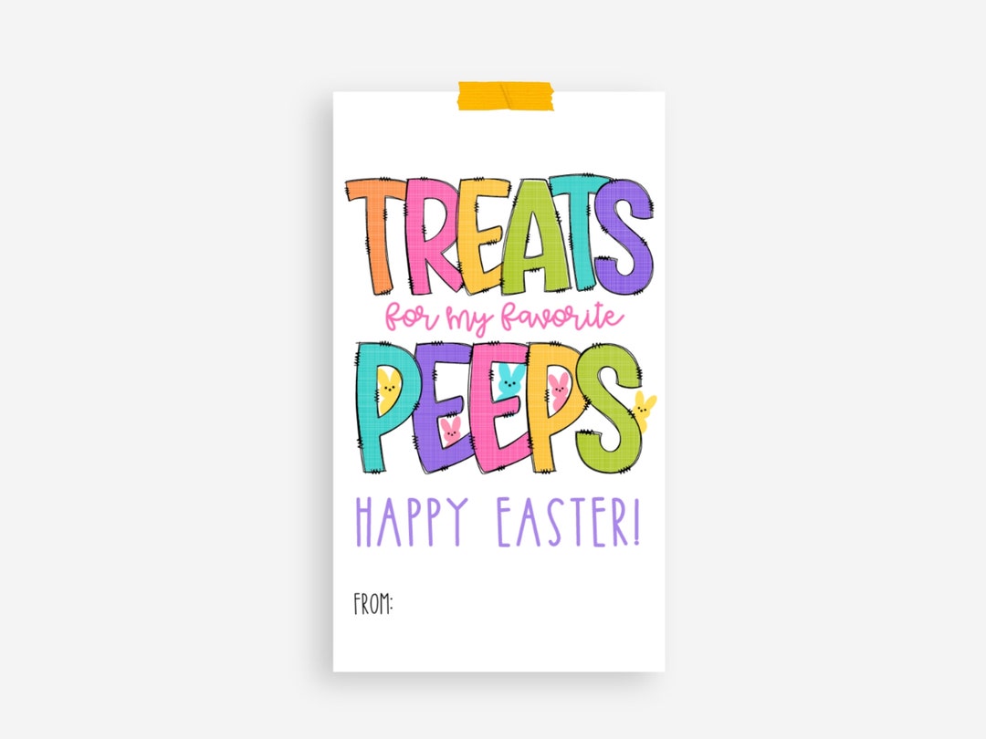 Printable Treats for My Favorite Peeps Easter Gift Tag, Instant ...