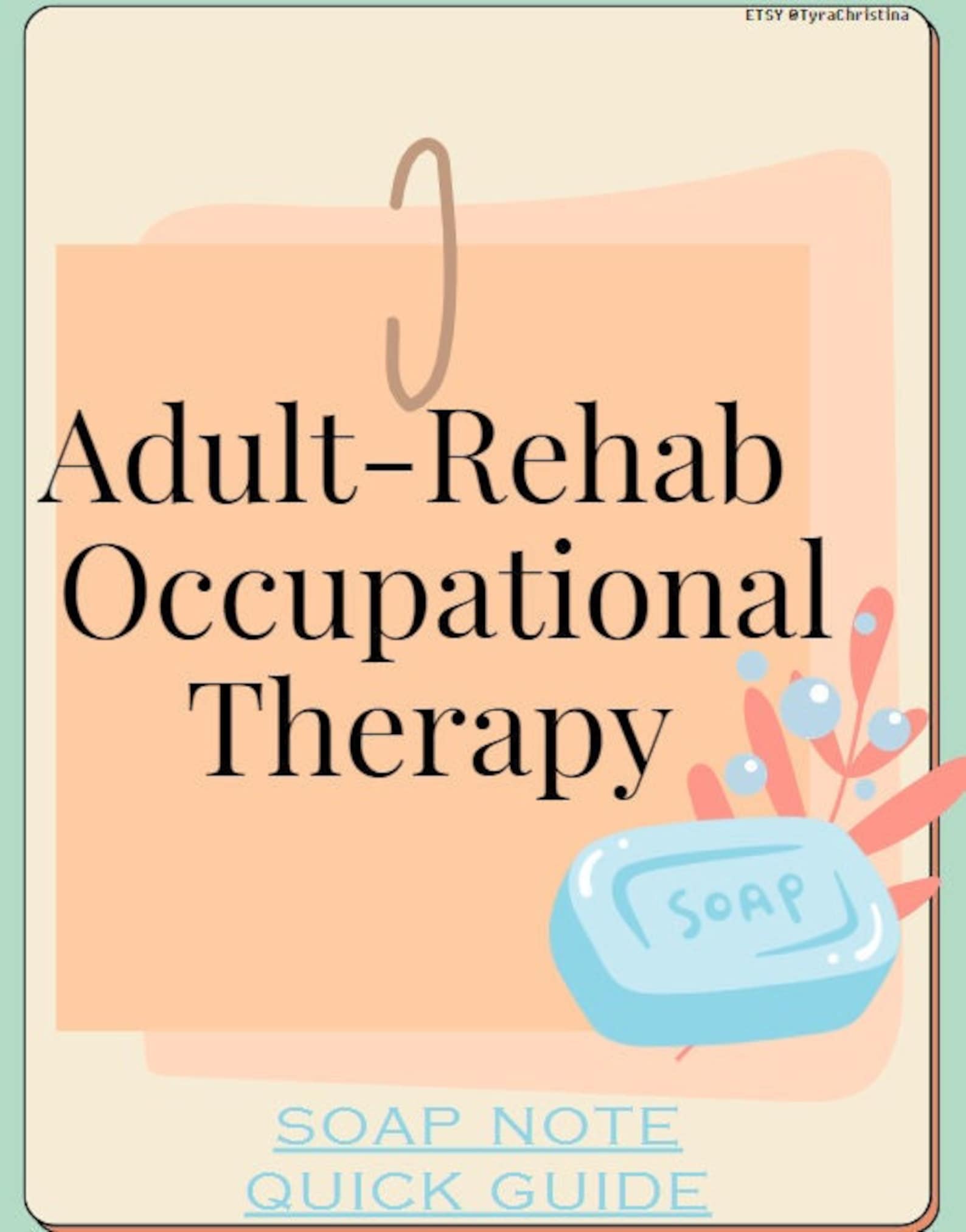 Occupational Therapy SOAP Note, Occupational Therapy SOAP Note Quick ...