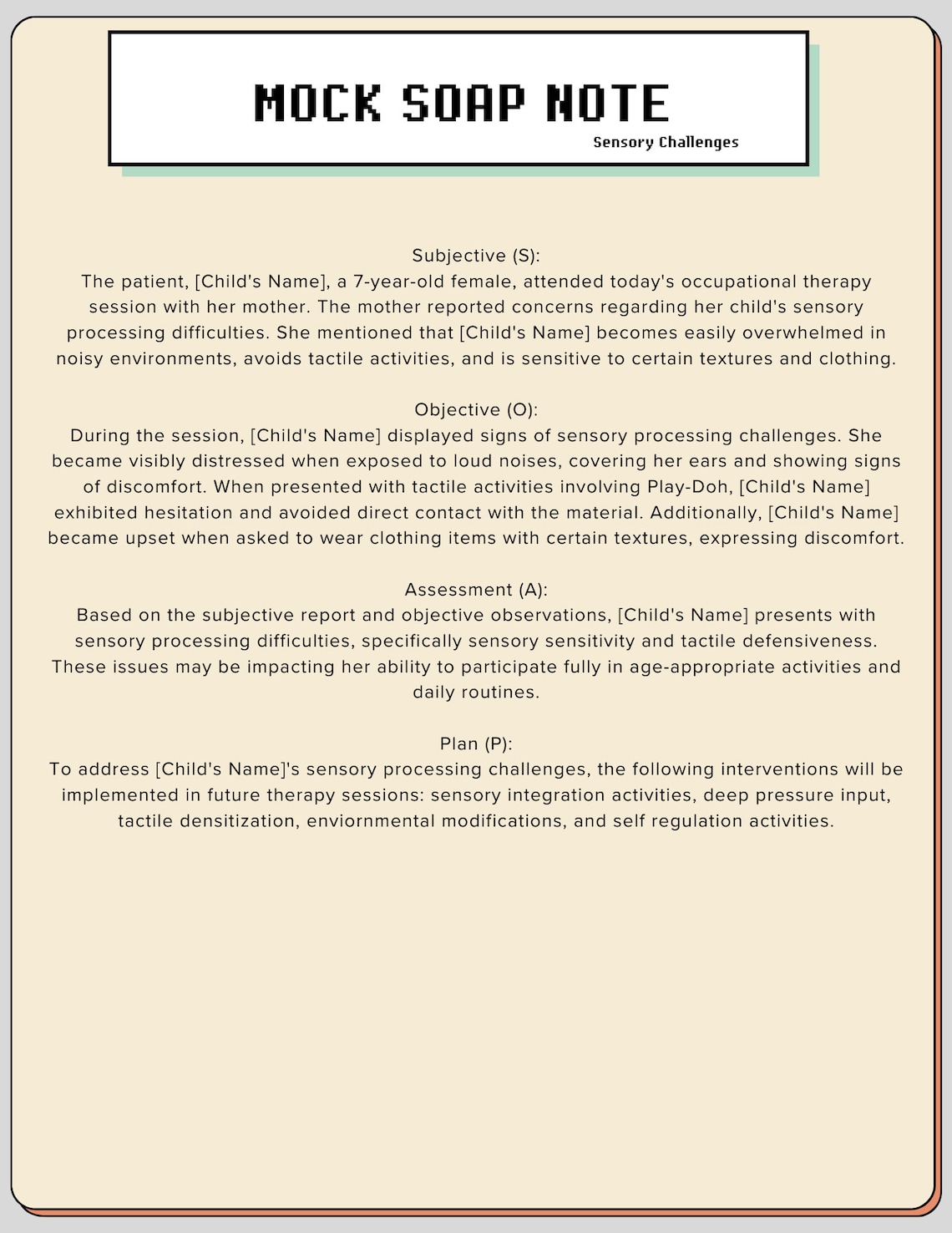 Occupational Therapy SOAP Note, SOAP Note Quick Guide, Pediatric ...