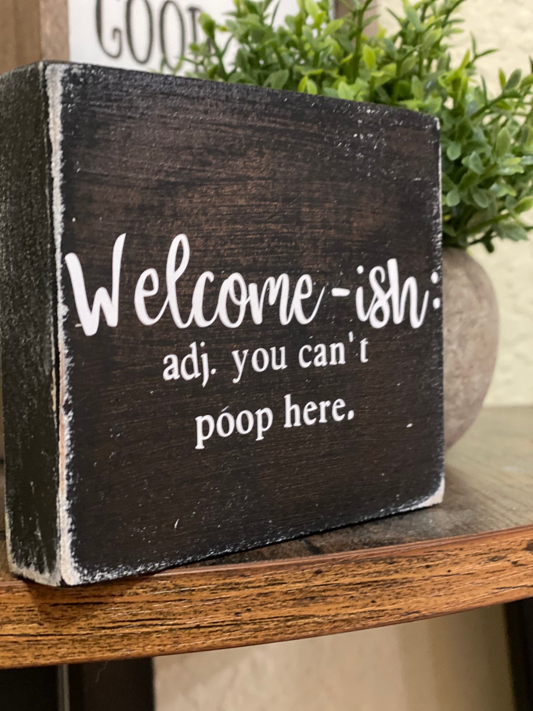 Welcome-ish No Pooping Sign multiple Options - Etsy