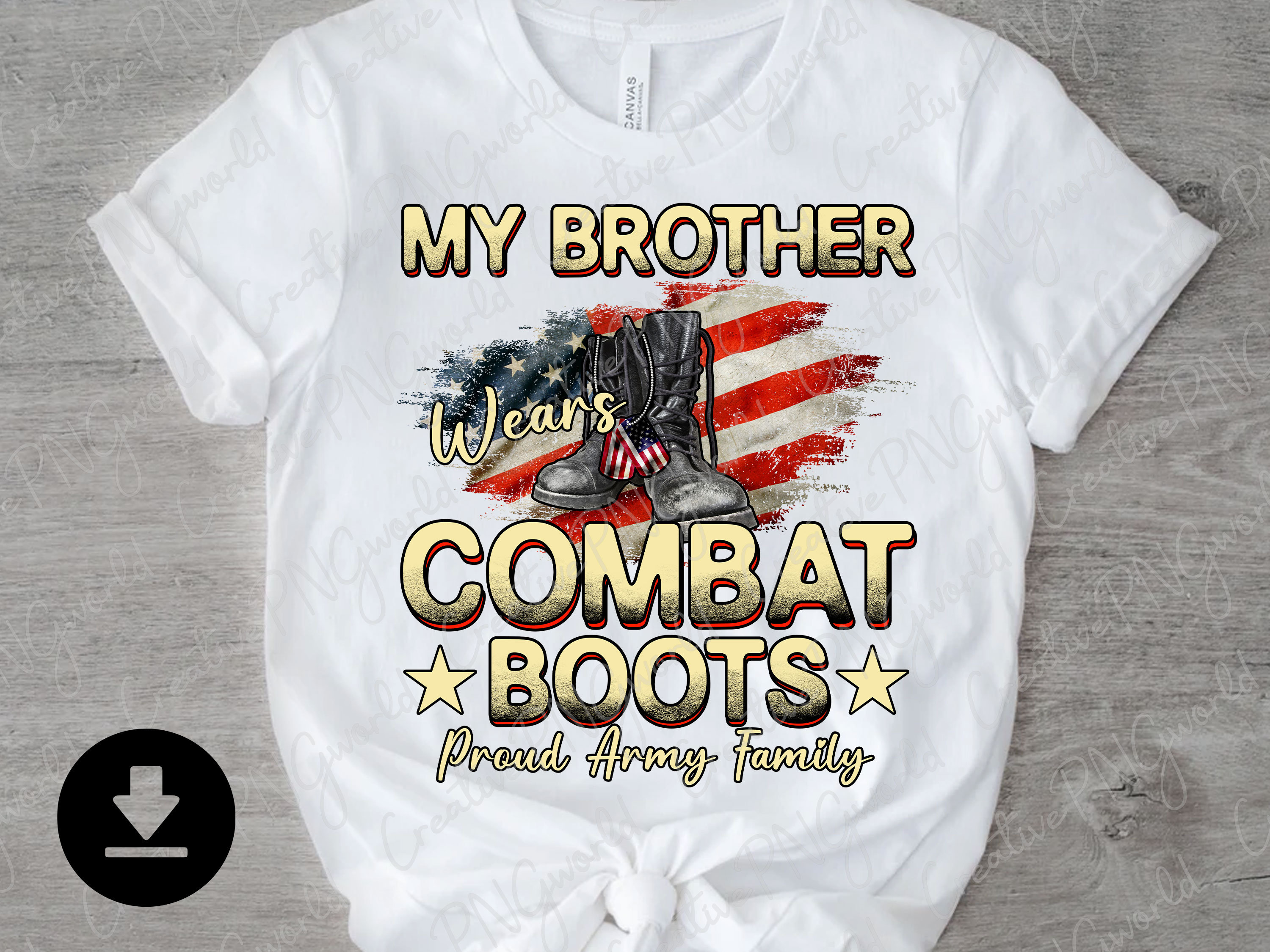 My Brother Wears Combat Boot PNG File Digital Download | Proud Army ...
