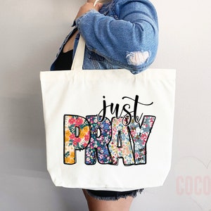 Faith Tote Bag: Floral 'just Pray' Christian Canvas Shopper - Etsy
