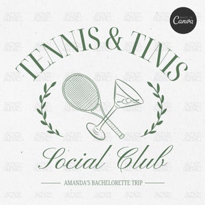 Tennis Bachelorette Merch Design Tennis and Tinis Logo Template Last ...