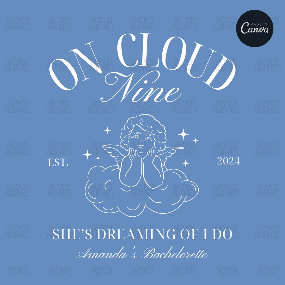 Cloud Nine Bachelorette PNG, Bride on Cloud 9 Template, Dreaming of I ...