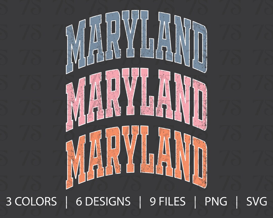 Trendy Maryland PNG SVG Athletic Varsity Font Maryland Shirt Design ...