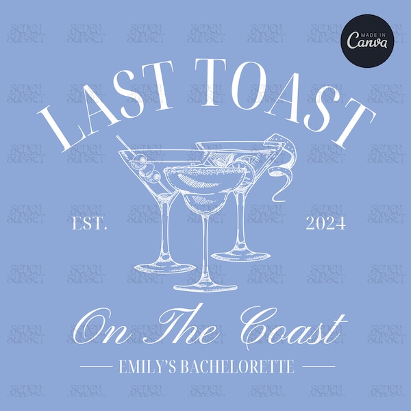 Bachelorette Last Toast on the Coast Template - Etsy