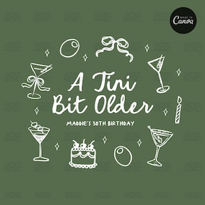 A Tini Bit Older Logo Martini Birthday Design Hand Drawn Tini Bit Older ...