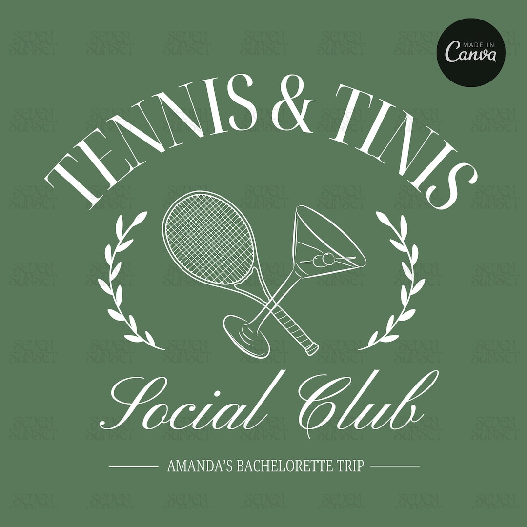 Tennis Bachelorette Merch Design Tennis and Tinis Logo Template Last ...