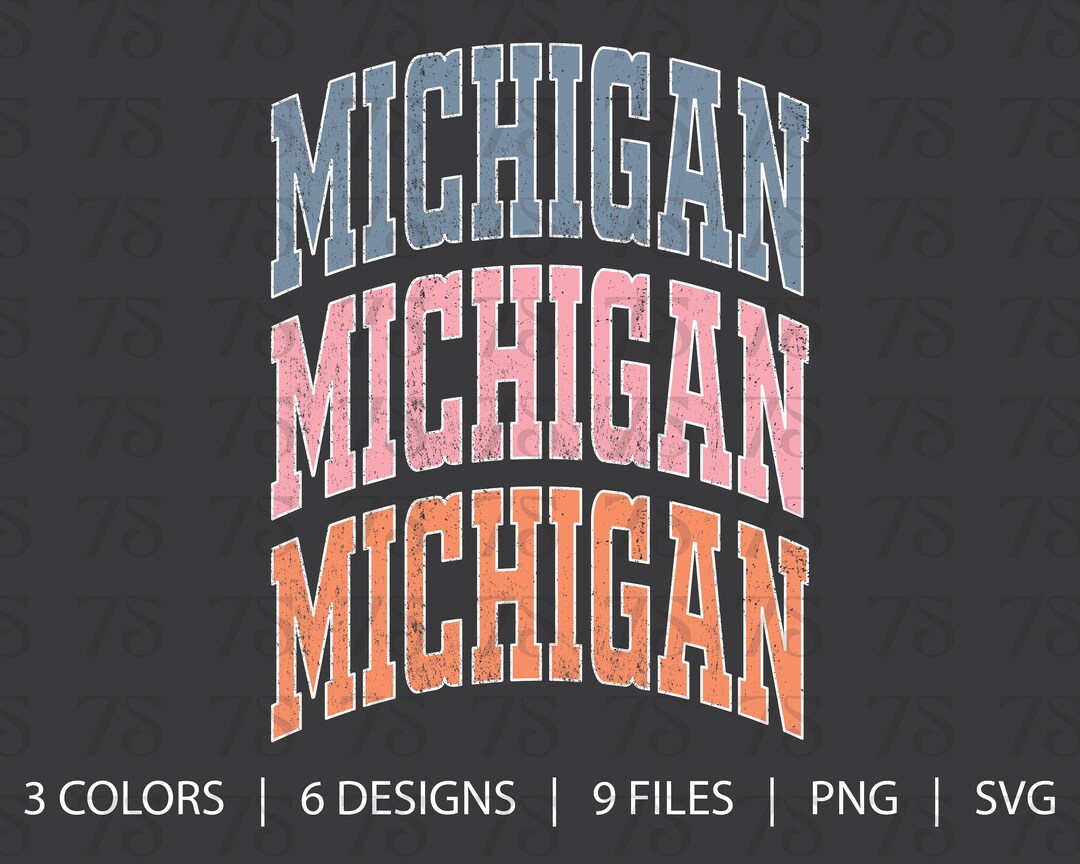 Trendy Michigan PNG SVG Athletic Varsity Font Michigan Shirt Design ...