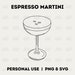 Espresso Martini PNG Custom Wedding Drink Espresso Martini SVG Cocktail ...