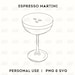 Espresso Martini PNG Custom Wedding Drink Espresso Martini SVG Cocktail ...