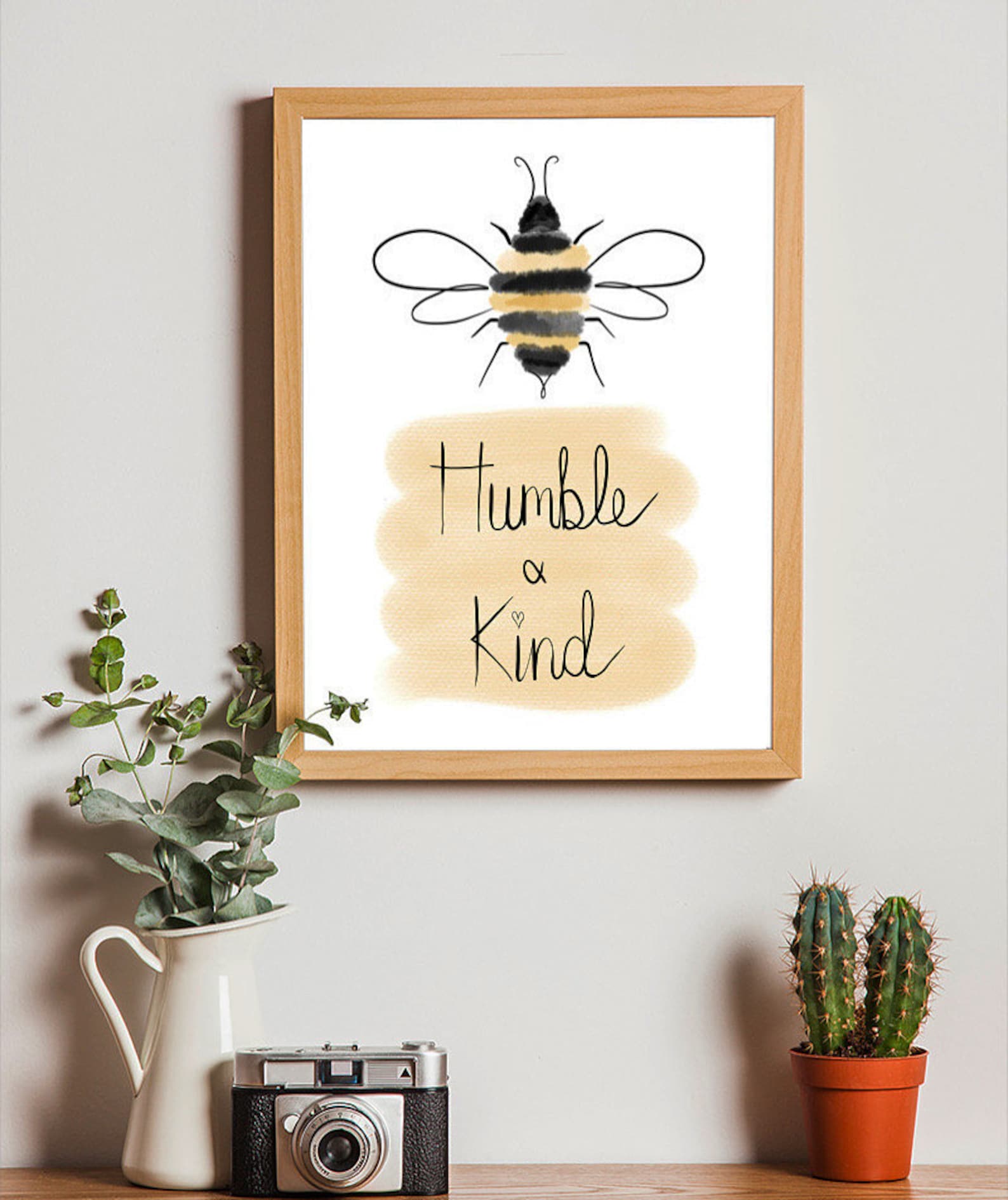 Bee Digital Print ‘bee Humble & Kind’ Poster Sign Wall-art Home Decor ...