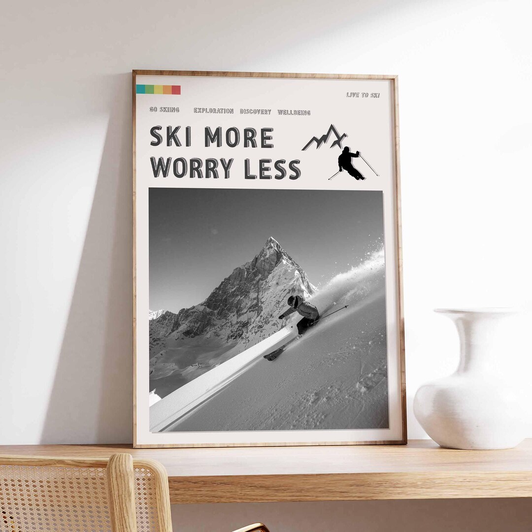 Ski More Worry Less Poster, Skiing Poster, Skiing Print, Outdoor ...