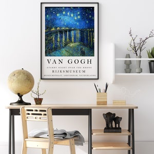 Van Gogh Exhibition Poster, Starry Night Over the Rhone, Van Gogh Print ...