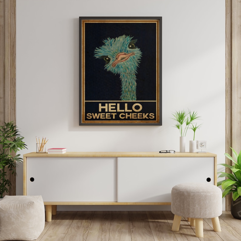 Ostrich Hello Sweet Cheeks Poster Funny Comedy Animal Art - Etsy