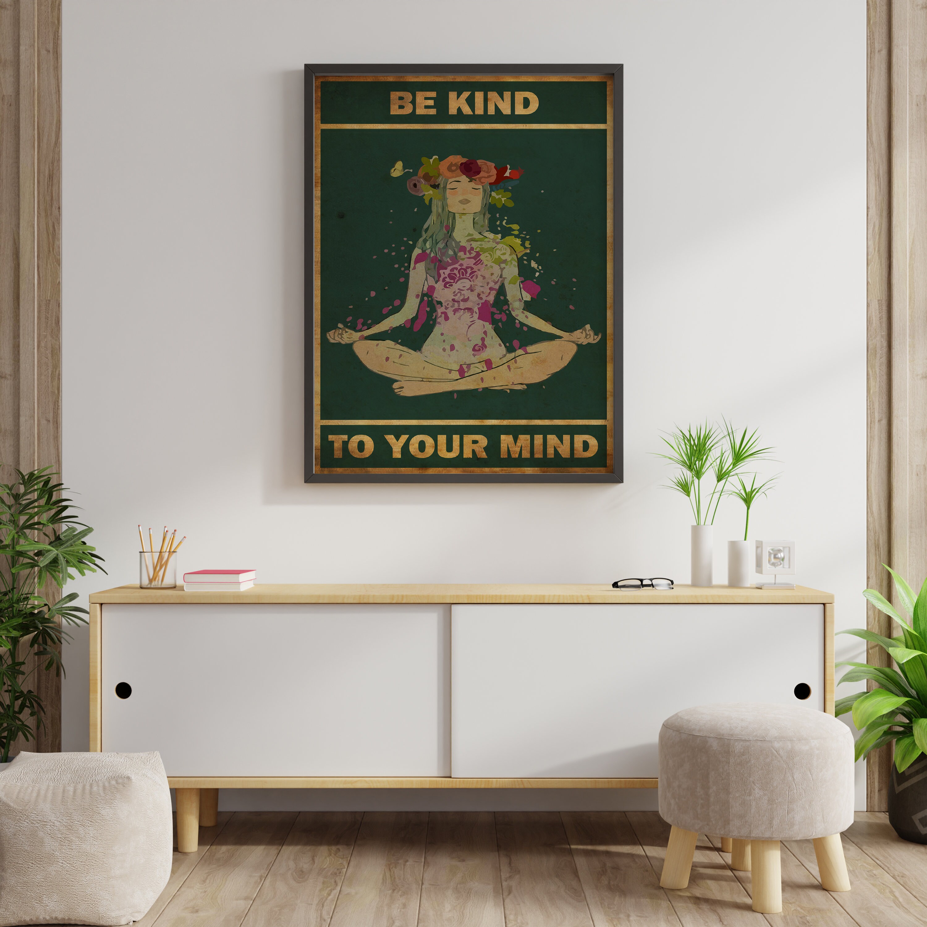 Be Kind to Your Mind Poster Yoga Print Floral Poster Floral | Etsy