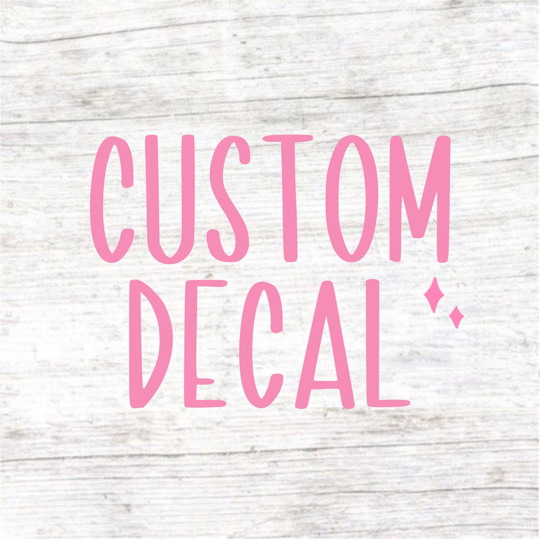 Custom Decal - Etsy