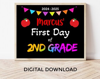 First Day of School Chalkboard Printable, Back to School Sign, 2nd ...