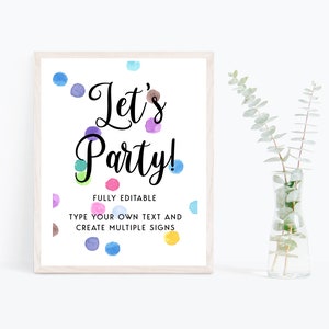 Editable Rainbow Confetti Birthday Party Signs Rainbow Spots Party ...