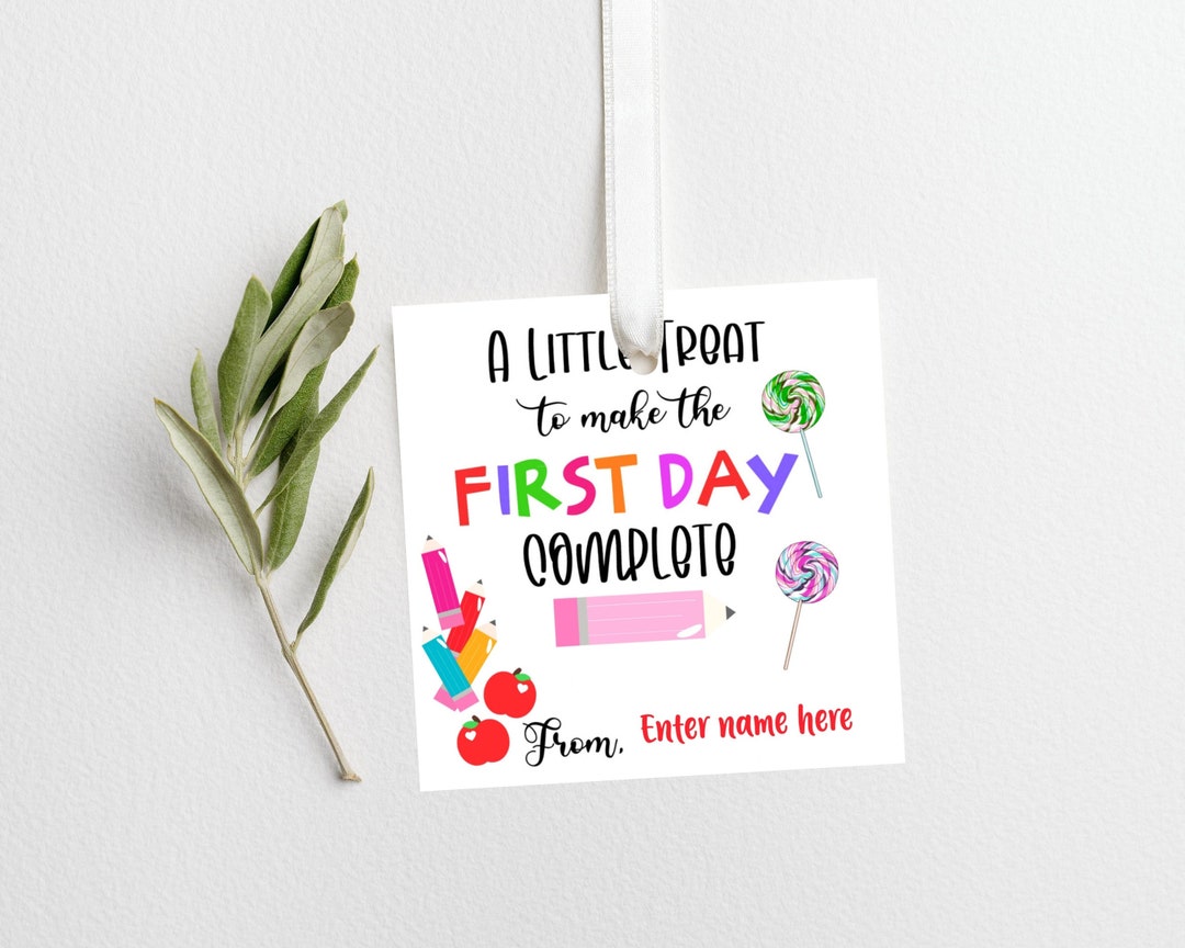 Happy First Day of School Gift Tags Editable in Corjl, A Little Treat ...