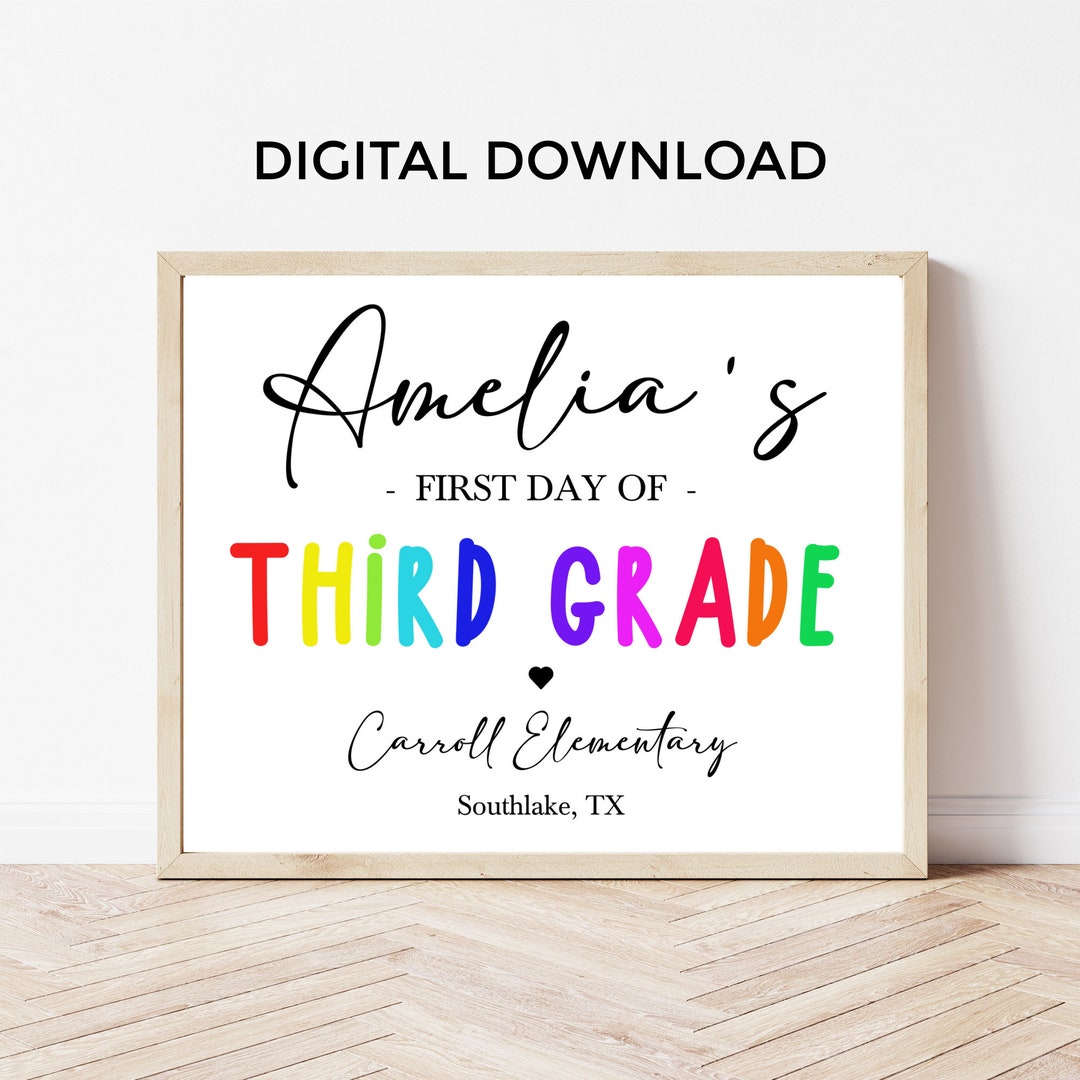 Editable First Day of Third Grade Sign Colorful First Day of School ...