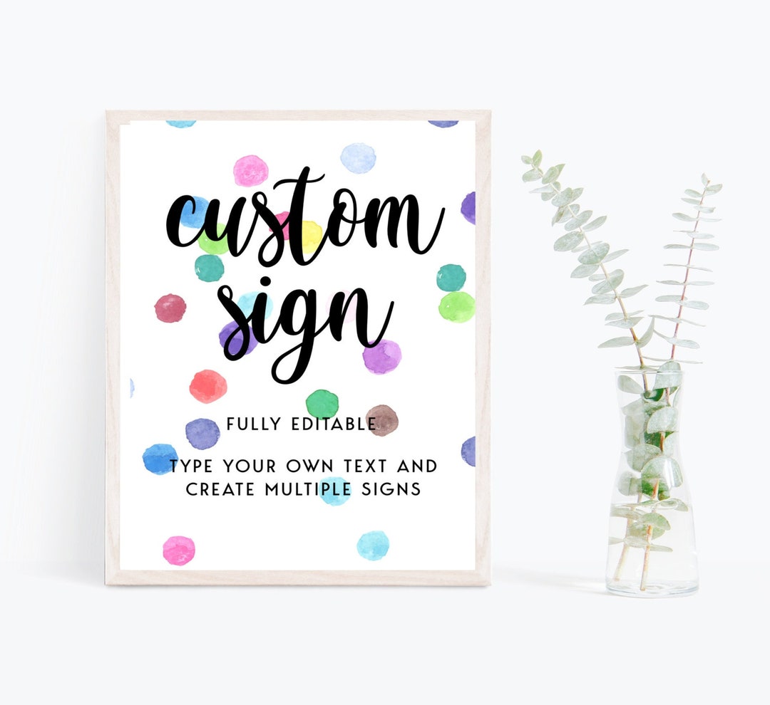 Editable Rainbow Confetti Birthday Party Signs Rainbow Spots Party ...