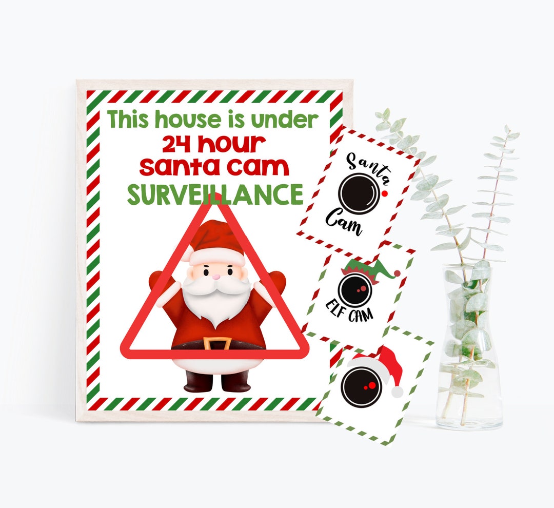 Santa Surveillance Sign Christmas Santa Cam Sign Santa's Signage to ...