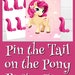 Pin the Tail on the Pony Printable Game Pin the Tail Party Game Instant ...