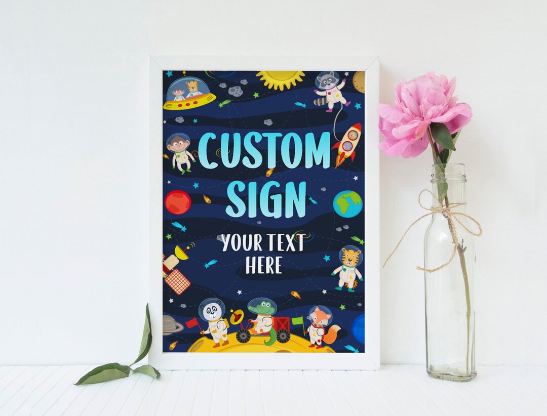 Editable Outer Space Party Signs X 4 Sizes, Space Birthday Decor ...