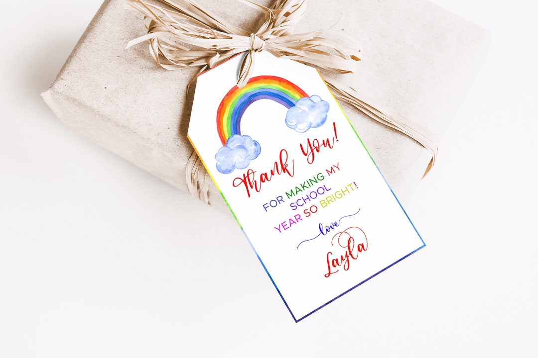 Editable Teacher Thank You Tags Personalized Text Rainbow Teacher ...