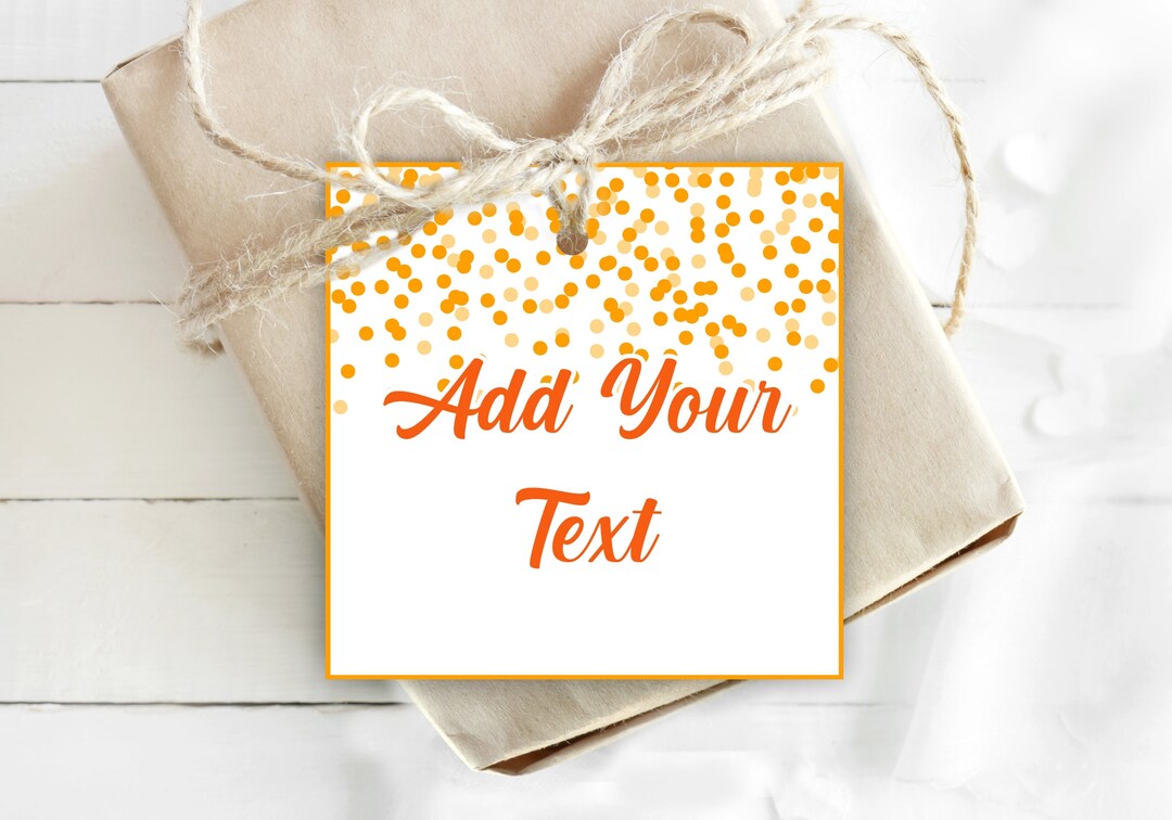 Editable Orange Gift Tags Orange Confetti Favor Cards Editable Orange ...