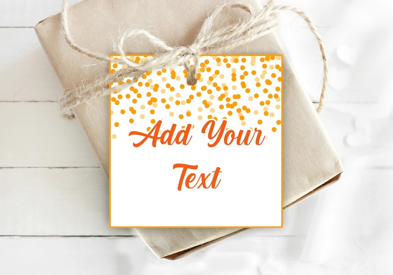 EDITABLE Orange Gift Tags Editable in Corjl. Orange Confetti | Etsy