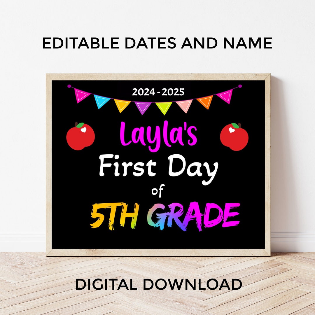 First Day of 5th Grade Sign School Back to School Sign First Day of ...