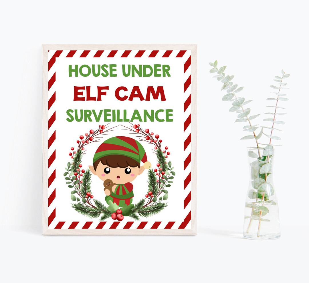 Instant Print Elf Cam Surveillance Signs to Download and Print ...