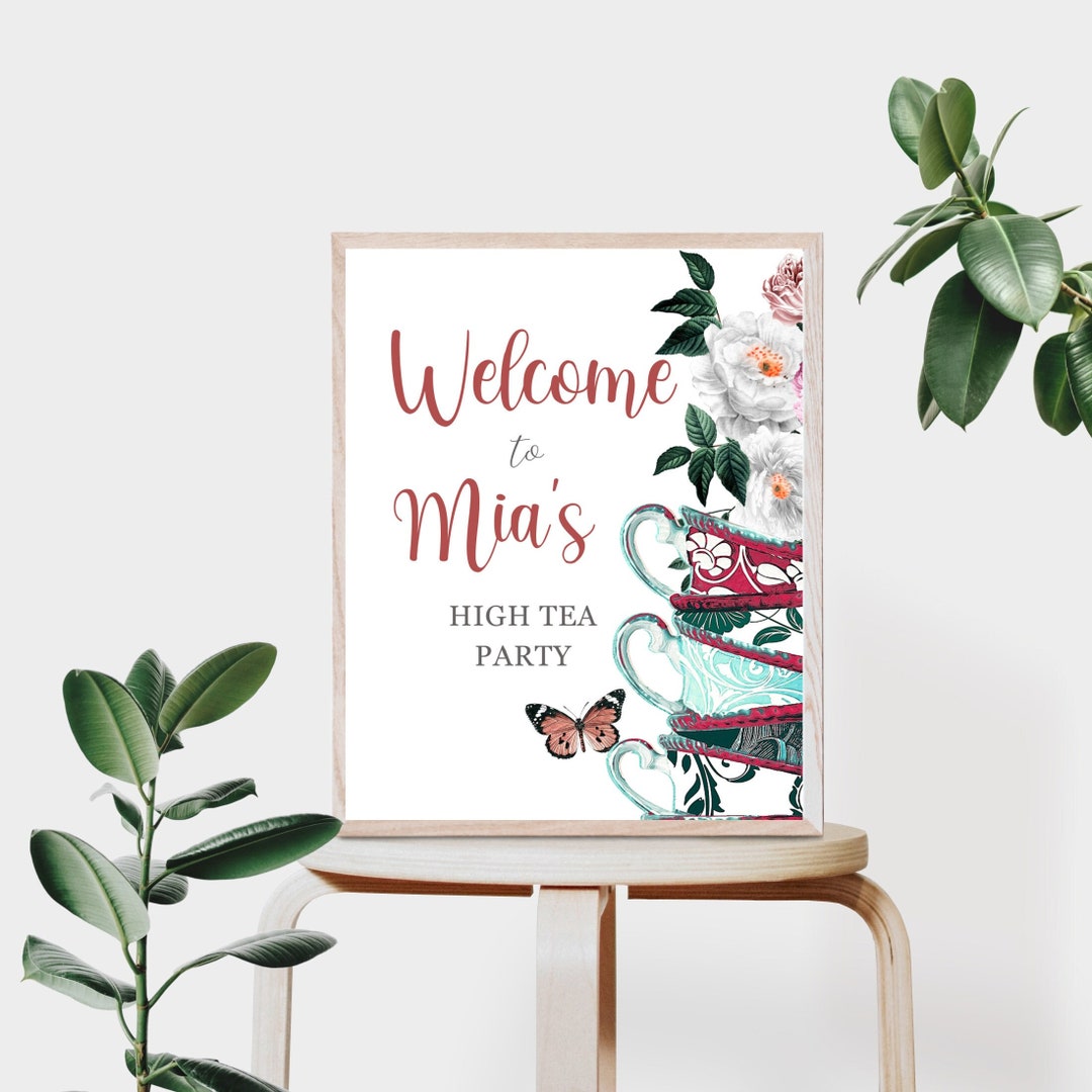 Editable High Tea Welcome Sign High Tea Birthday Sign Tea Party ...