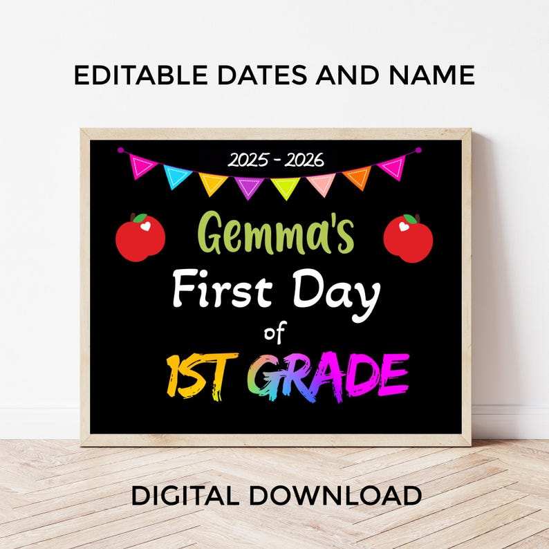 First Day of School Sign Back to School Sign Printable First Day of 1st ...