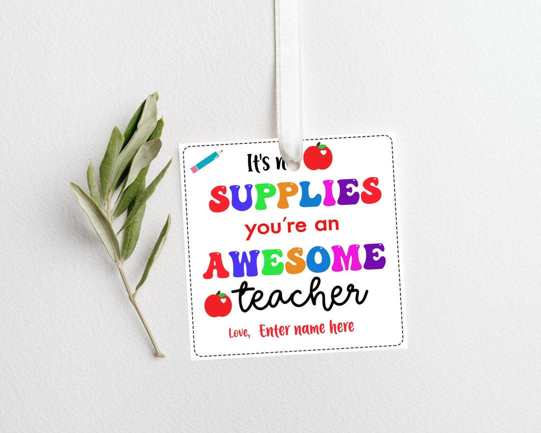 Teacher Appreciation Gift Tags for Instant Editing End of School Favor ...
