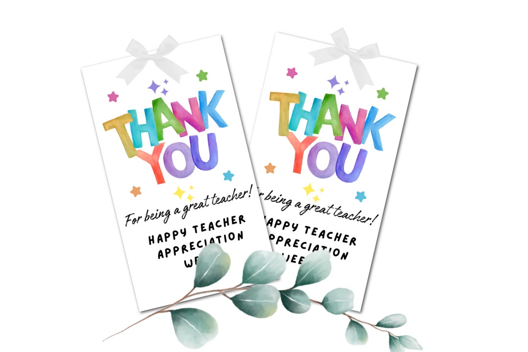 Appreciation Tags Teacher Appreciation Week Tags Teacher Thank You Tags ...