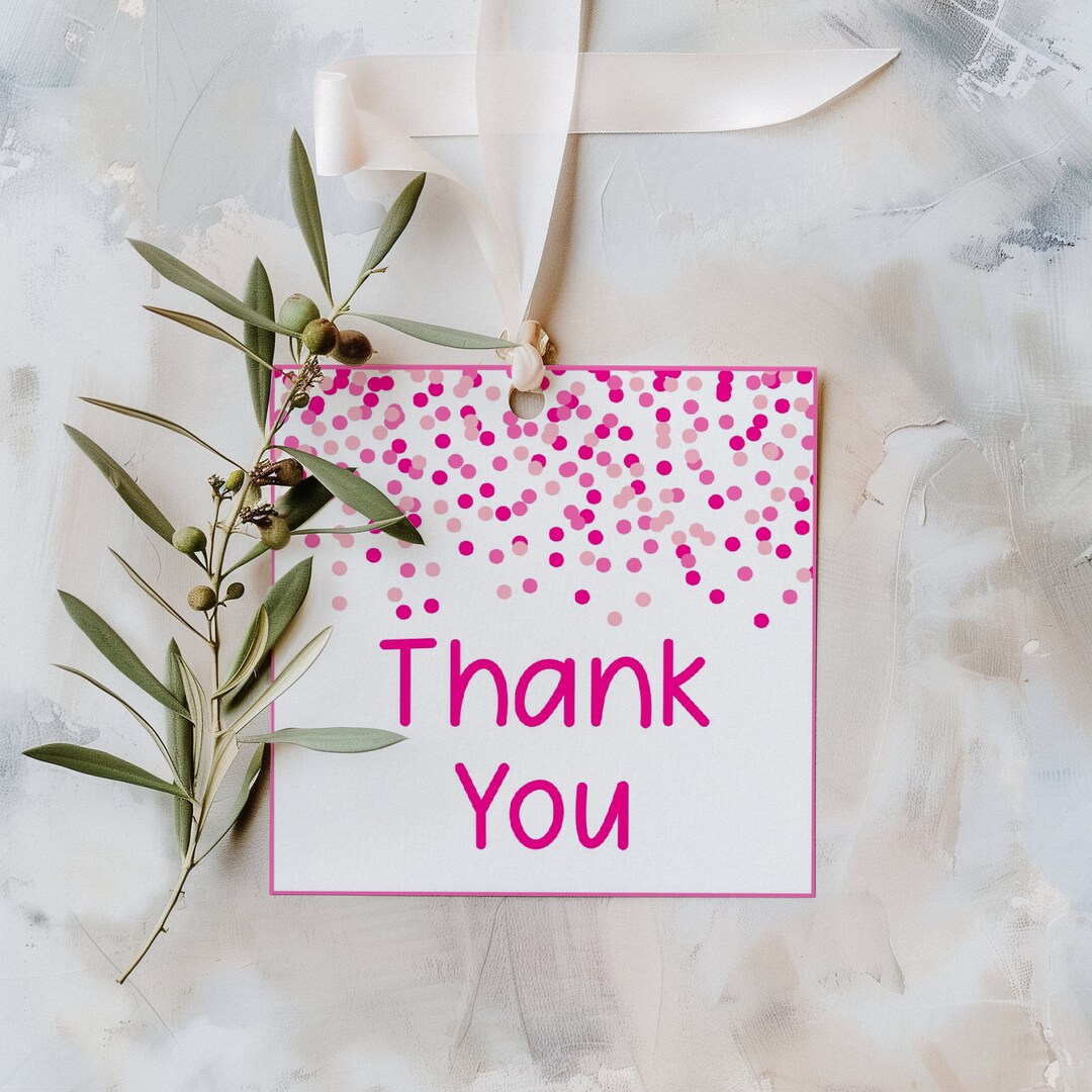 Editable Pink Thank You Gift Tags Pink Confetti Favor Cards Editable ...