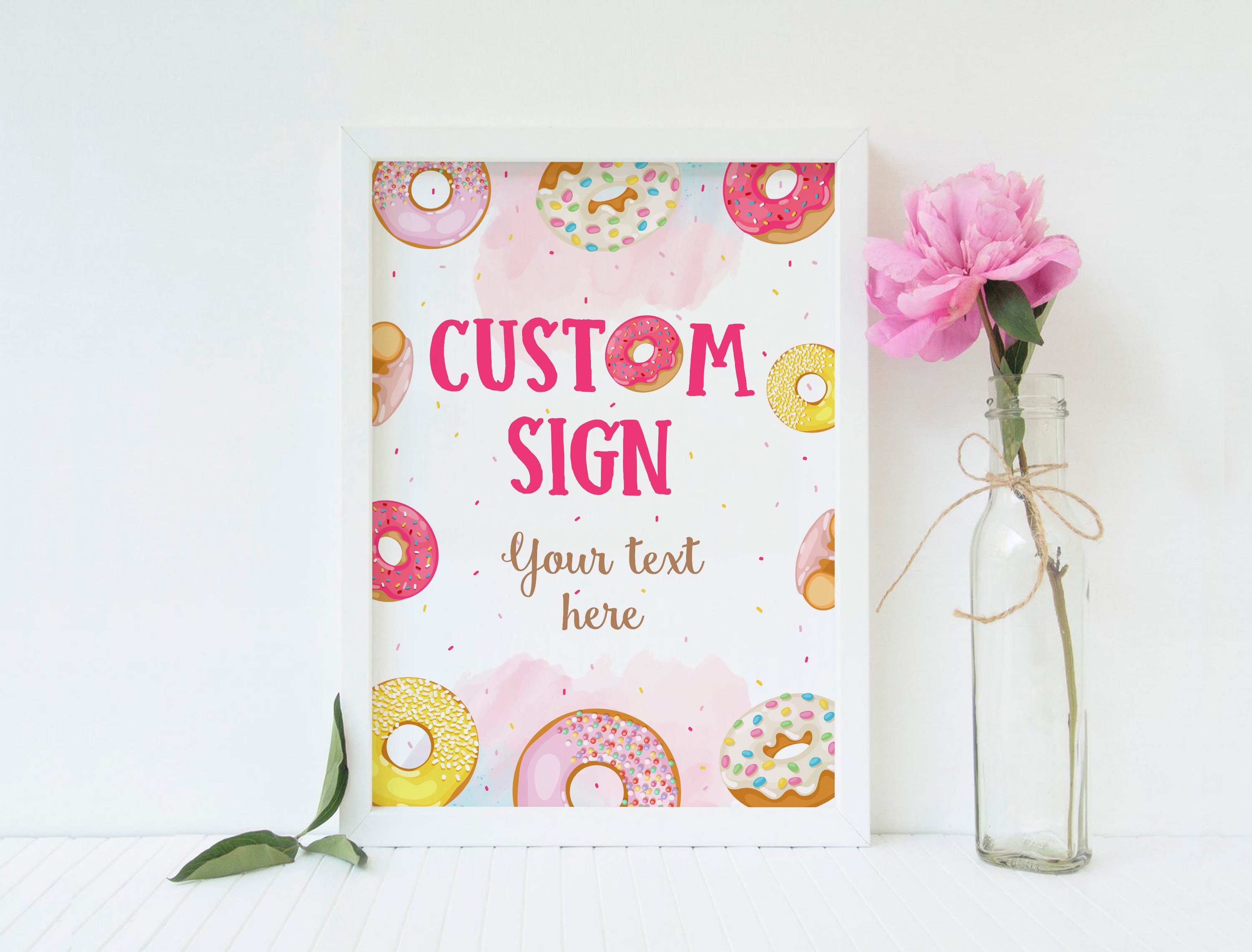 Editable Donut Signs in 4 Sizes, Pink Donut Birthday Party Decor, Girl ...