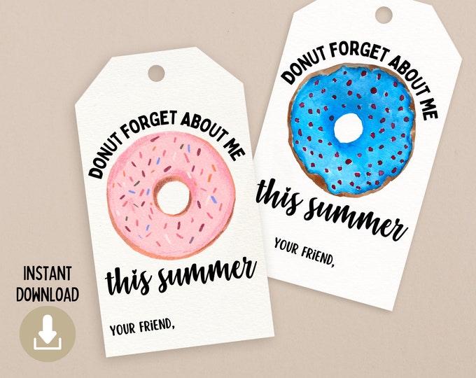 Donut Gift Tag for Teacher, Donut Forget About Me Printable, End of ...