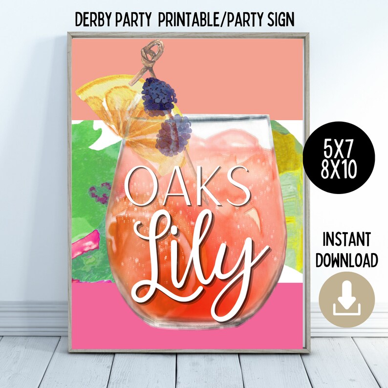 PRINTABLE Oaks Lily Oaks Signature Drink Sign Derby Party - Etsy