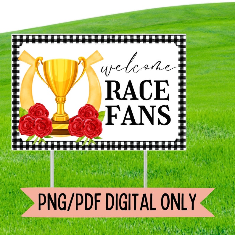 Derby Yard Sign PNG Printable Welcome Race Fans Sign Digital - Etsy