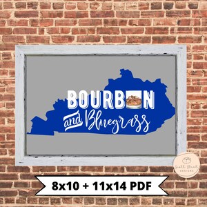 Bourbon and Bluegrass Printable Sign, Bourbon Lover, Bourbon Printable ...