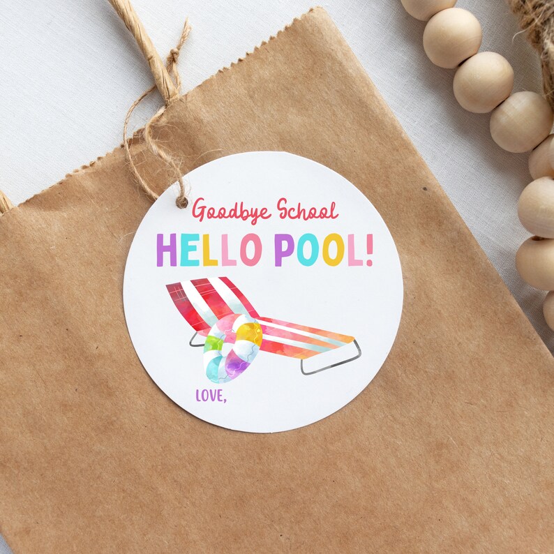 PRINTABLE Goodbye School Hello Pool Gift Tag Last Day of - Etsy