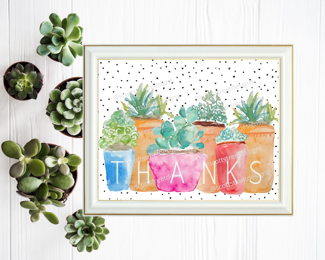 Succulent Thank You Sign, Thank You Printable Sign, Succulent Gifts ...