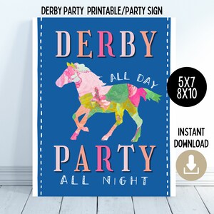 PRINTABLE Derby All Day Party All Night, Derby Party Decorations, Horse ...