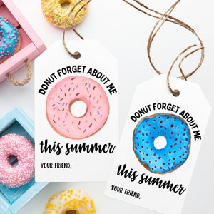 Donut Gift Tag for Teacher, Donut Forget About Me Printable, End of ...