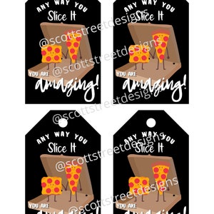 PRINTABLE Any Way You Slice It Gift Tag, Pizza Gift Tag, Pizza Gift ...